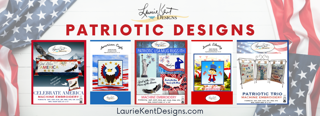 Patriotic Designs – Laurie Kent Designs