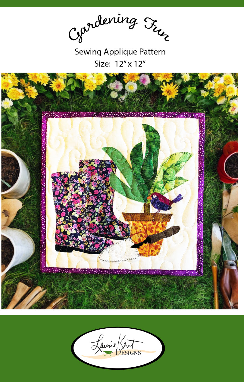 Gardening Fun - Sewing Applique Pattern – Laurie Kent Designs