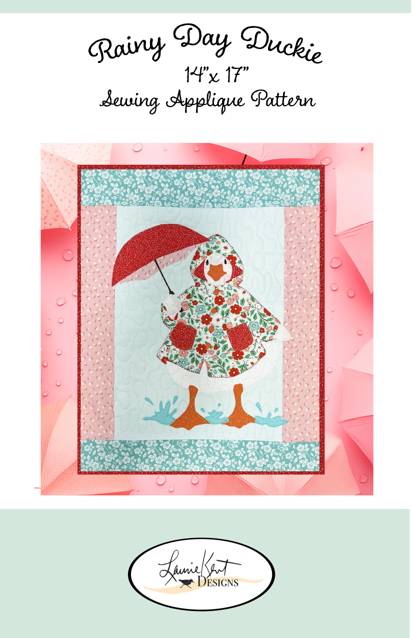 🌧🦆 Rainy Day Duckie - Sewing Applique Pattern – Laurie Kent Designs